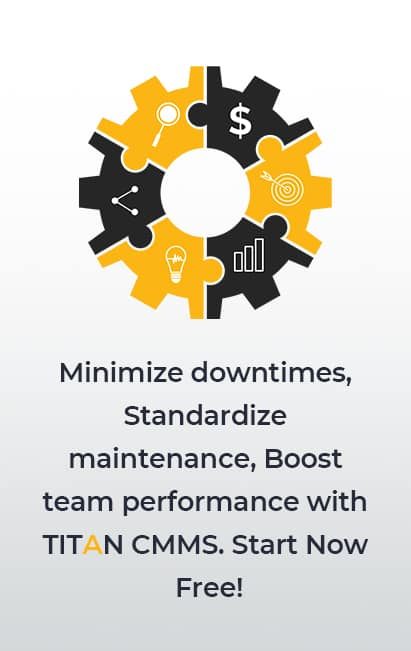 Titan | CMMS - Maintenance Management System | Maintenance Software